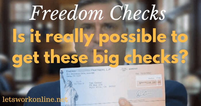 What are Freedom Checks? How Do You Get Them? - Lets Work Online.