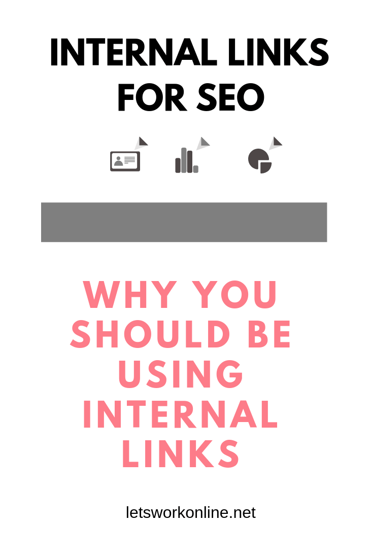 How To Build Internal Links To Improve SEO - Lets Work Online.