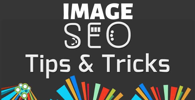 Image Optimization Tips for Better SEO - Basic and Advanced