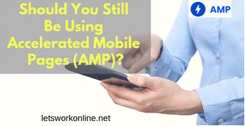 What is AMP and Should You Use it on Your Website?